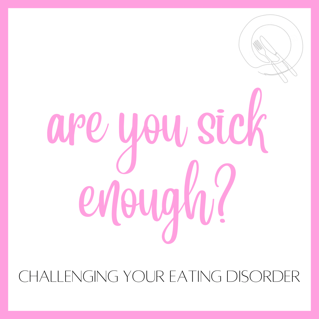 Eating Disorders: Are You Sick Enough? – Cara's Corner
