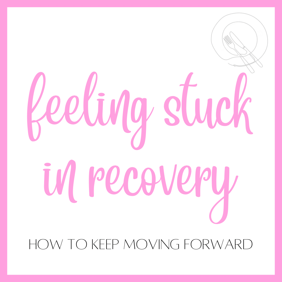 How to Carry On when You Feel Stuck in Eating Disorder Recovery – Cara ...